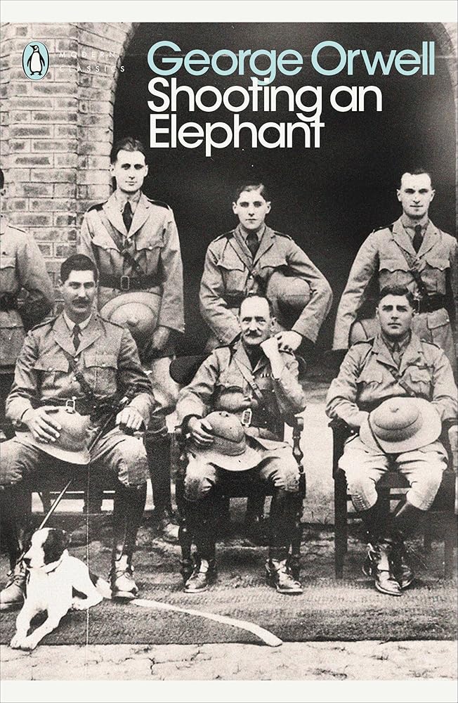 Shooting An Elephant, George Orwell – gentle