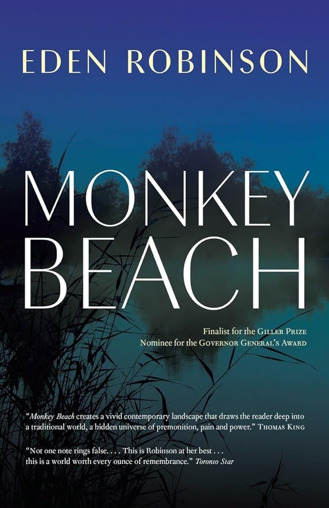 Monkey Beach, Eden Robinson – gentle