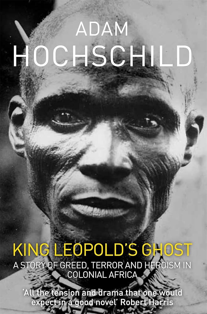 King Leopold's Ghost, Adam Hochschild – gentle