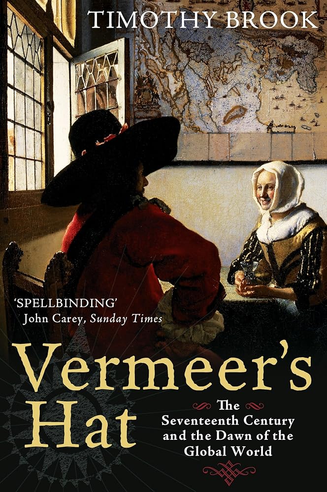 Vermeer's Hat, Timothy Brook – gentle